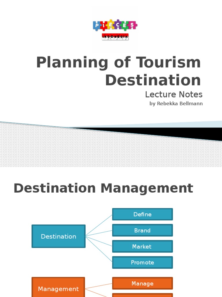 Planning For Tourism Destination | PDF | Tourism | Swot Analysis
