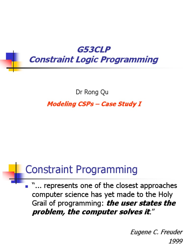 G53Clp Constraint Logic Programming: Modeling Csps - Case Study I | PDF | Computer Programming ...