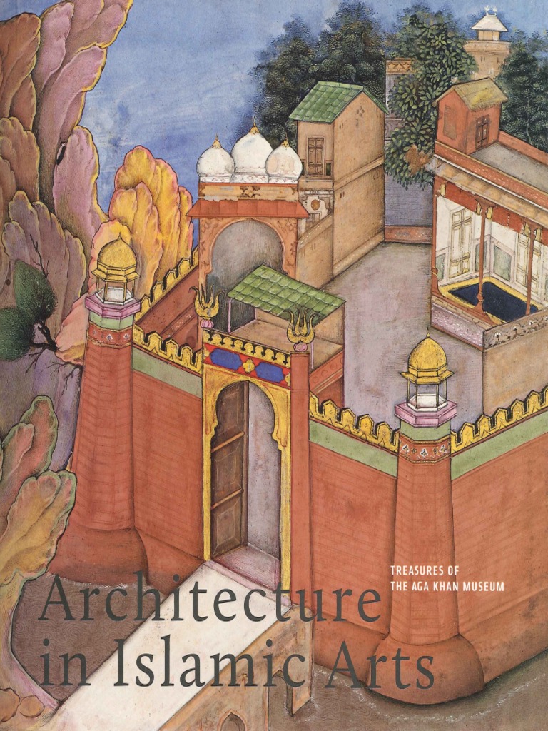 Architecture in Islamic Arts | PDF | Museum | Religion And Belief