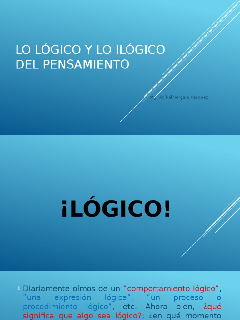 Lo Lógico y Lo Ilógico Del Pensamiento | Razón | Aquiles