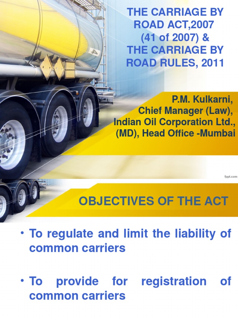 Carriage by Road Act 2007 Overview | PDF | Common Carrier | Insurance