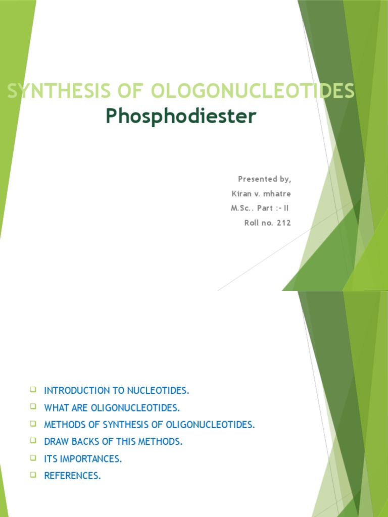 Phosphodiester: Synthesis of Ologonucleotides | PDF | Nucleotides ...