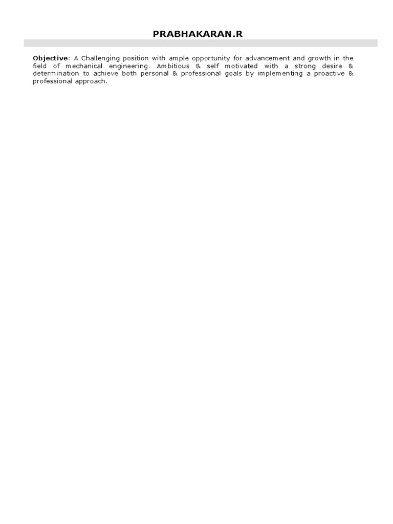 Prabhakaran.R: Objective: A Challenging Position With Ample Opportunity For Advancement and ...