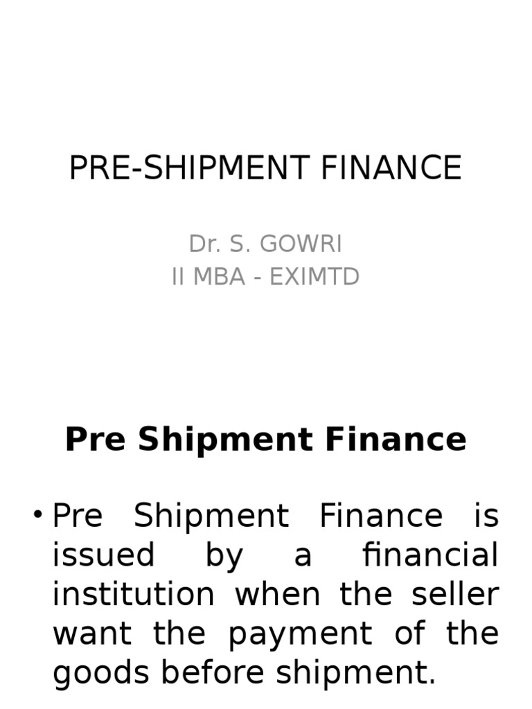 Pre-Shipment Finance Overview | PDF
