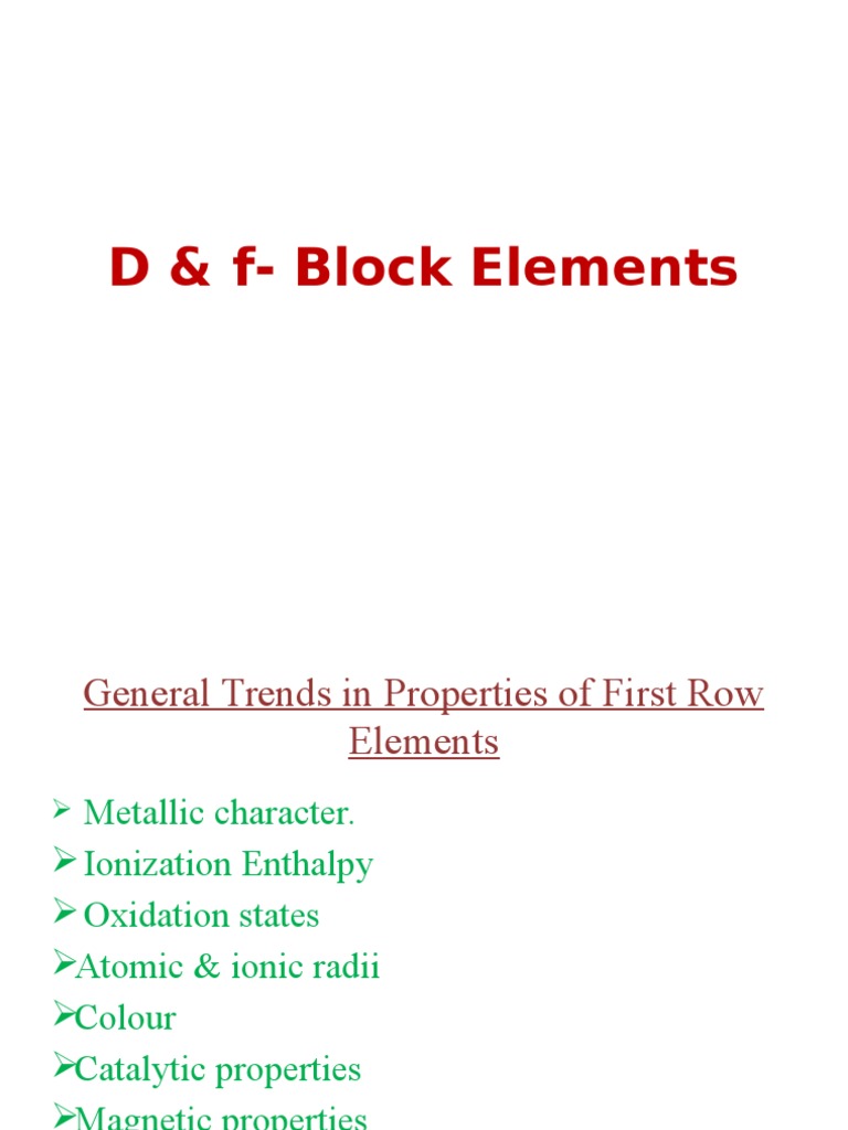 D & F - Block Elememts New | PDF | Lanthanide | Chemical Compounds