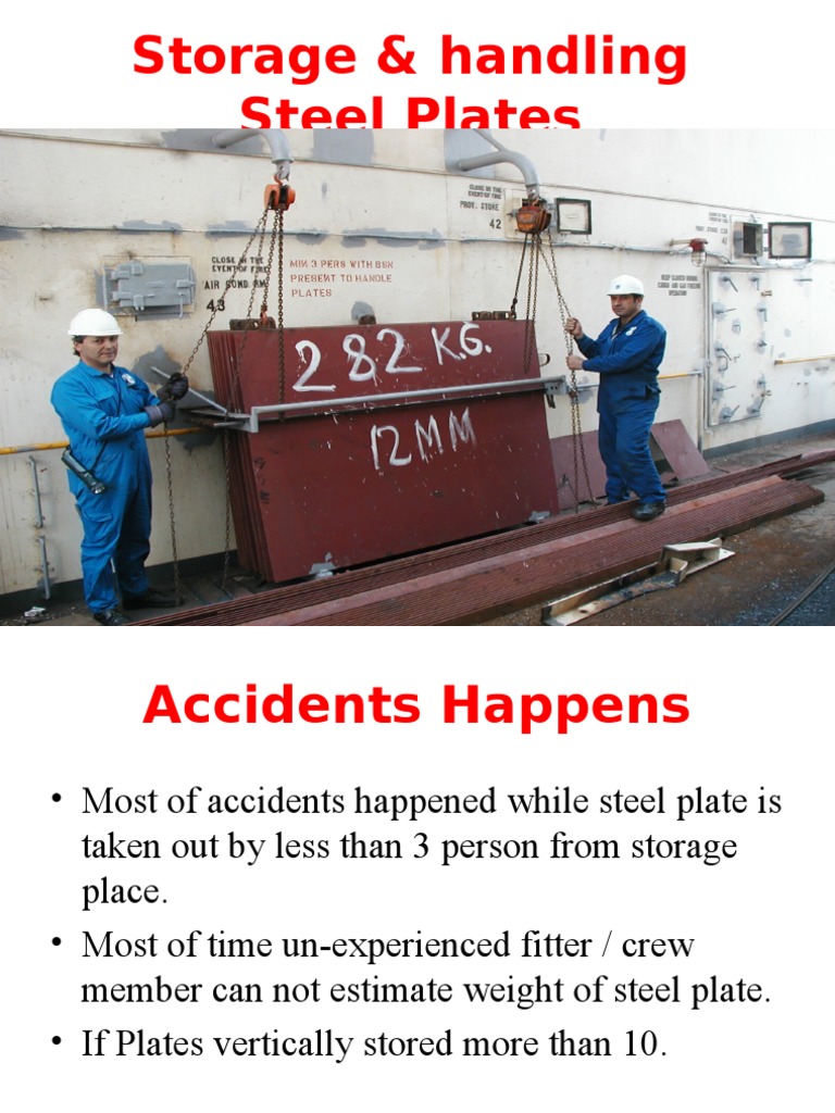 Storage & handling Steel Plates