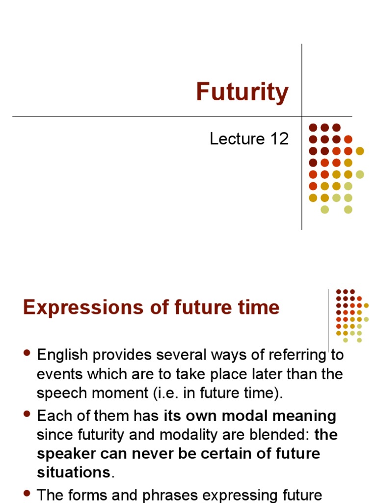 future time references | Grammatical Tense | Verb