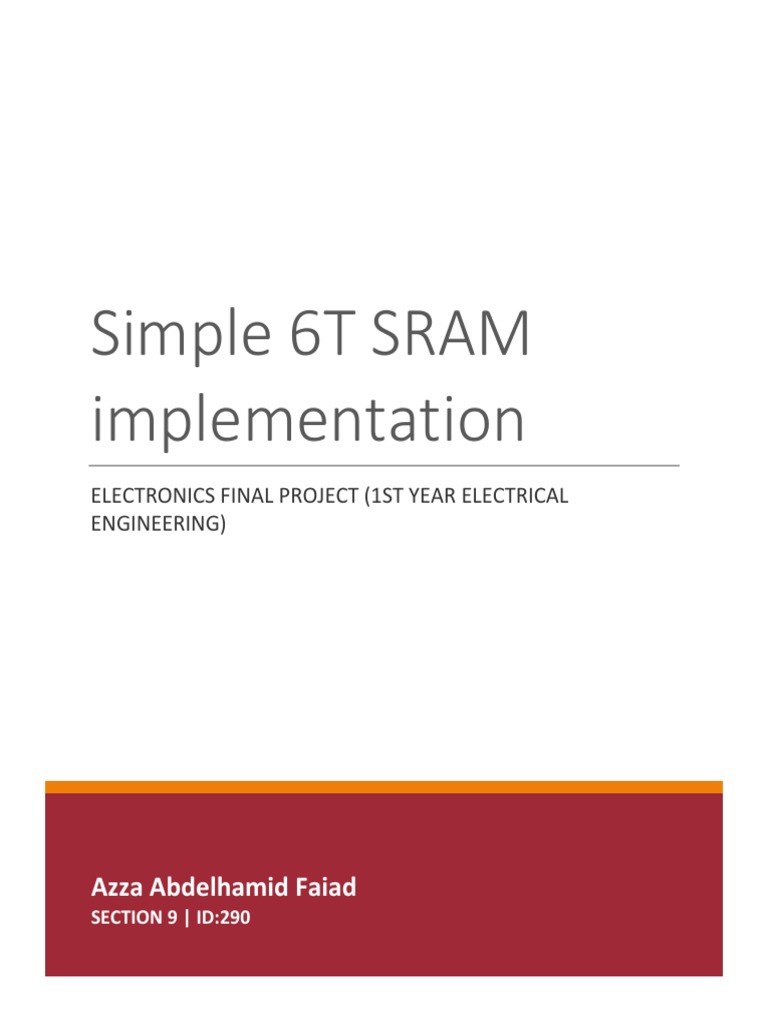 6T SRAM Simulation | PDF | Random Access Memory | Electronic Circuits