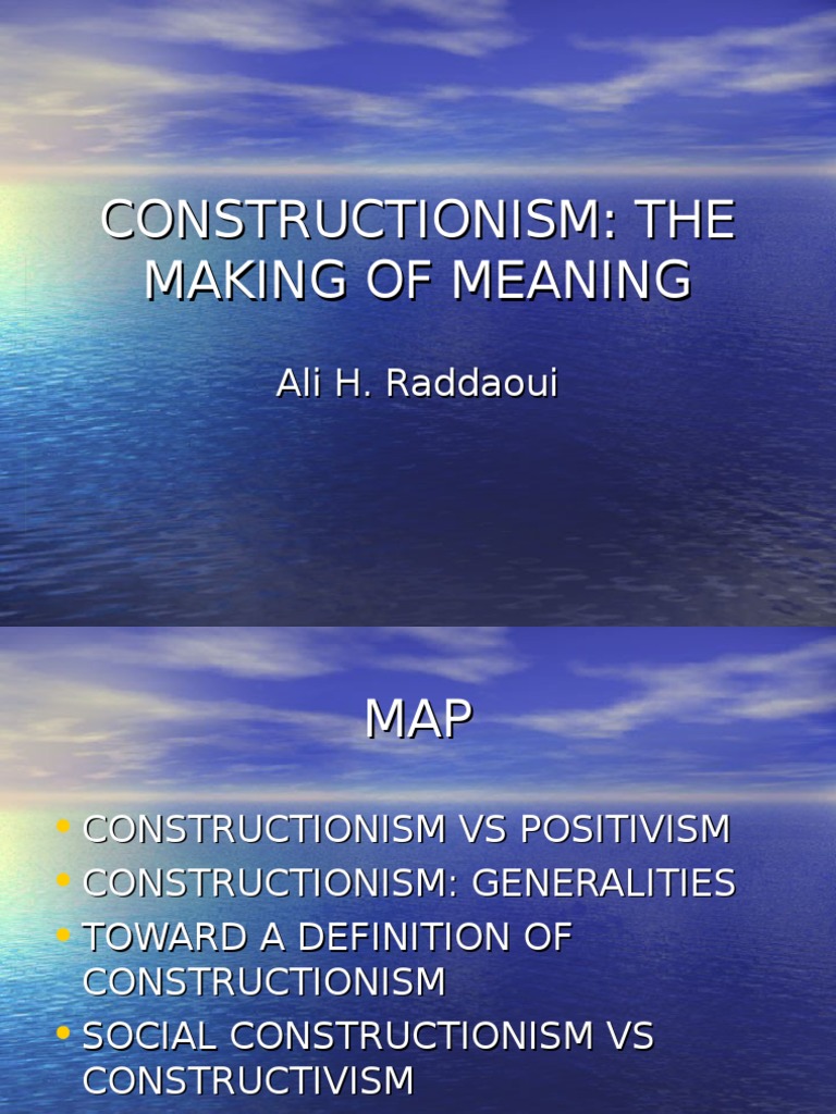 CONSTRUCTIONISM | PDF | Constructivism (Philosophy Of Education) | Social Constructionism