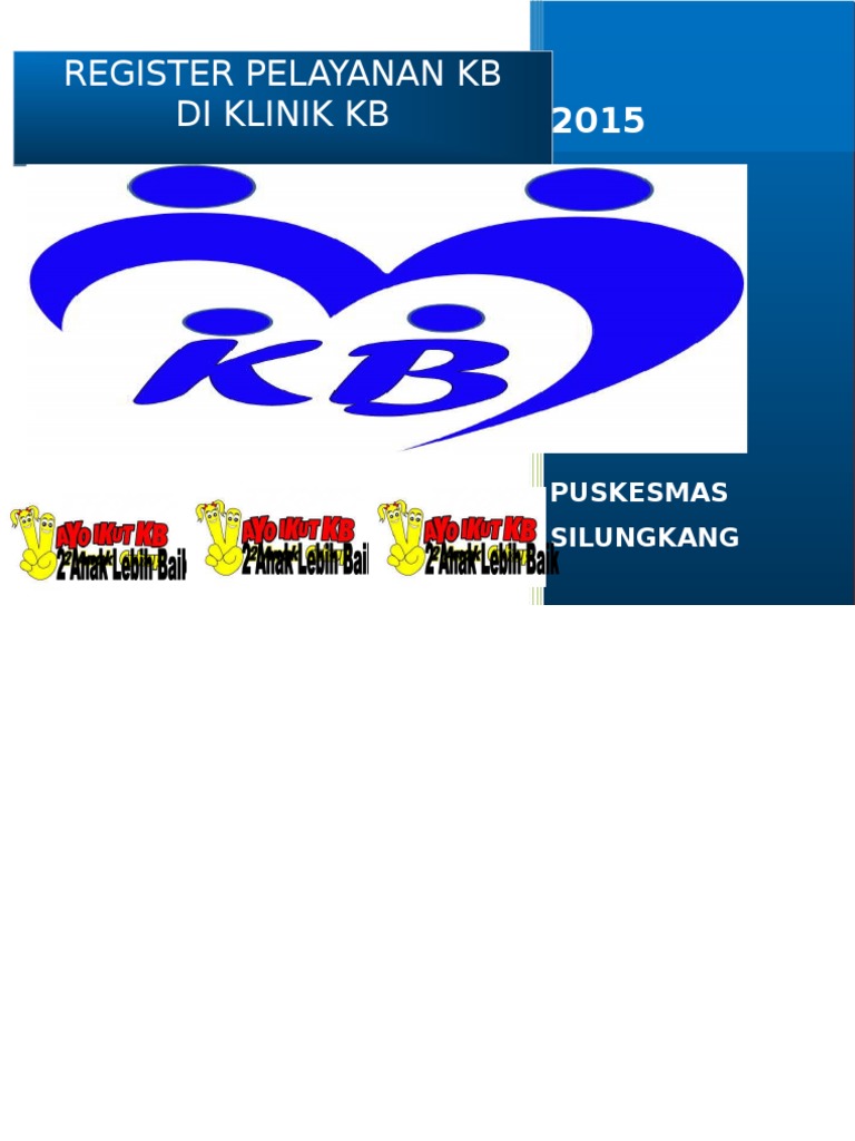 Register Pelayanan KB Di Klinik KB: Puskesmas Silungkang | PDF