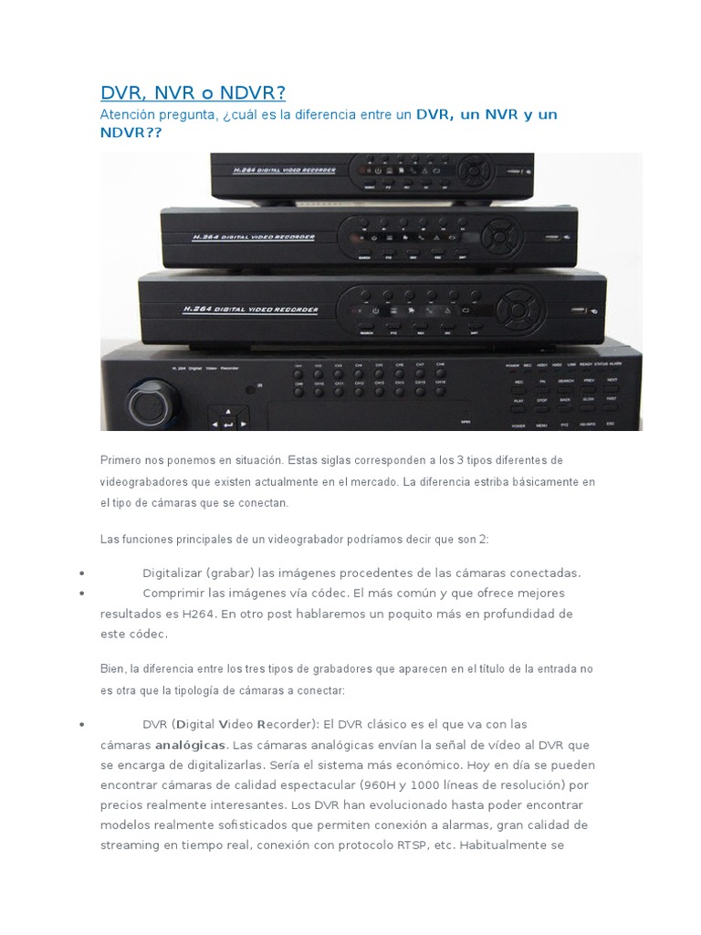 Una explicación detallada de las diferencias entre DVR, NVR y NDVR ...