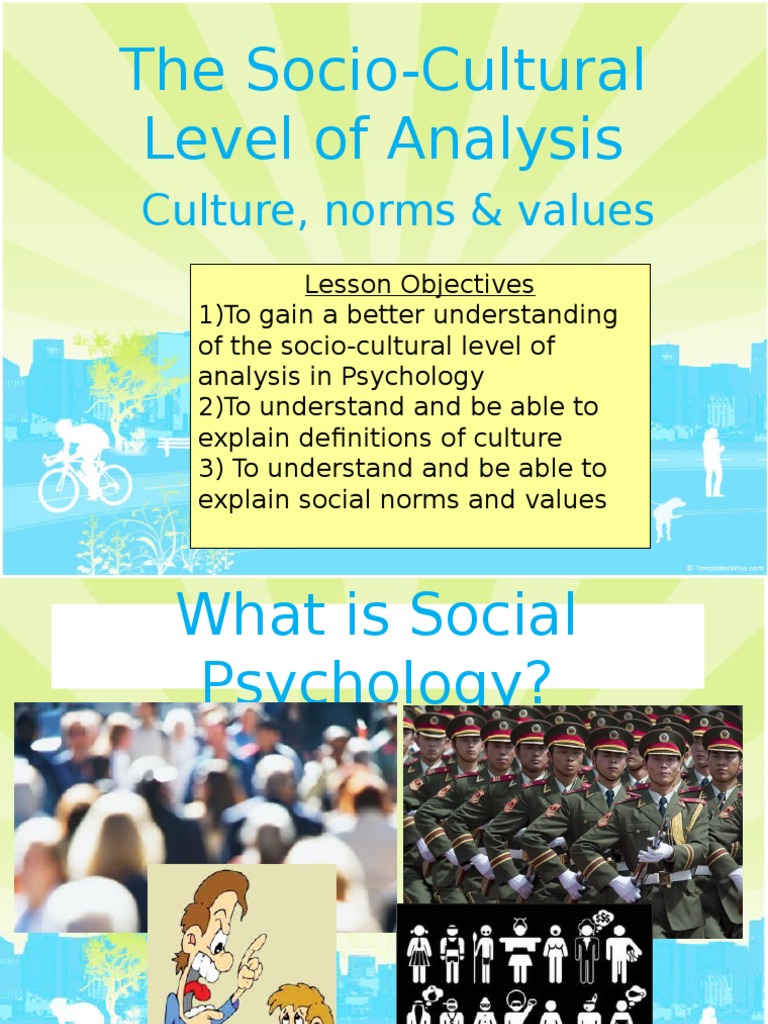 The Socio-Cultural Level of Analysis: Culture, Norms & Values | PDF ...