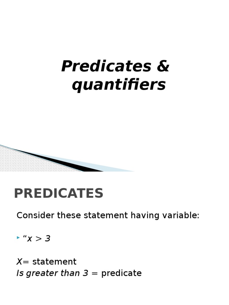 Logical Predicates, Quantifiers, and Translating Between Logical and ...
