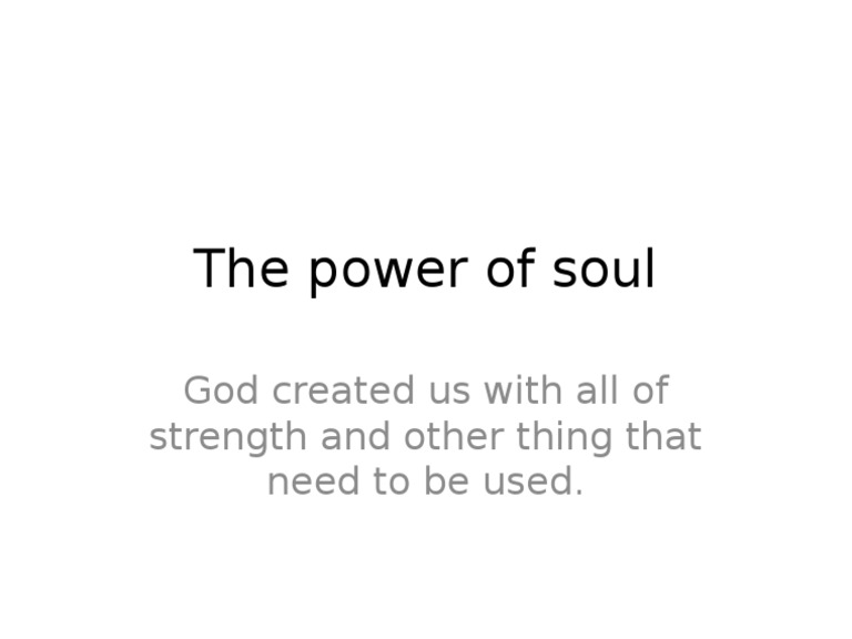 The Power of Soul | PDF