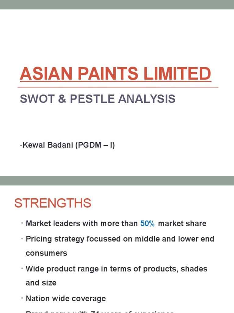 Asian Paints Limited: Swot & Pestle Analysis | PDF