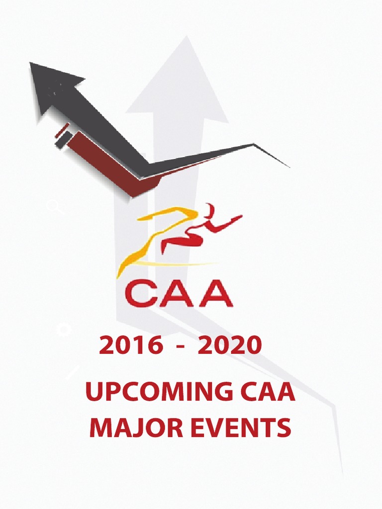 Upcoming CAA Major Events 2016-2020 | PDF | Sports & Recreation ...