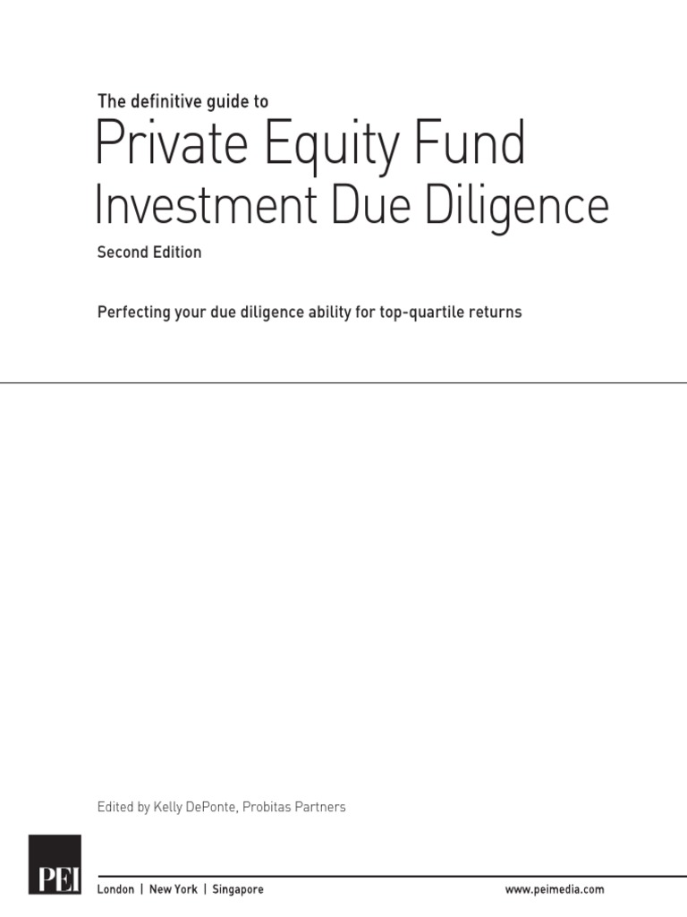 The Definitive Guide To Private Equity Fund Investment Due Diligence ...