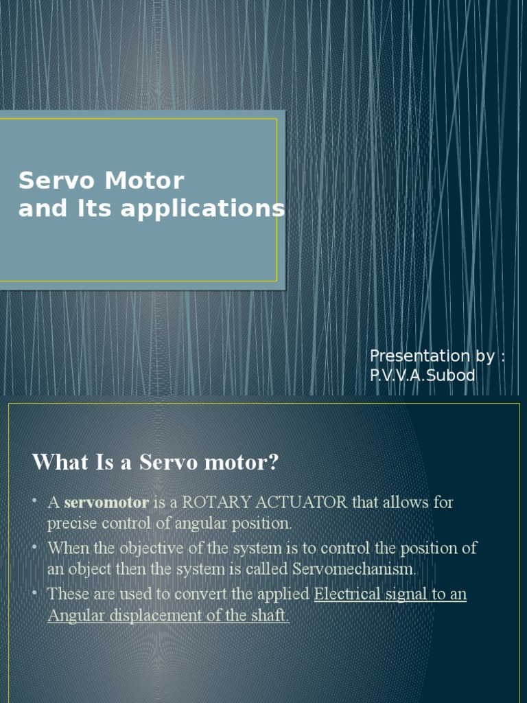 Servo-Motors-and-Its-Applications.pptx | Servomechanism | Engineering