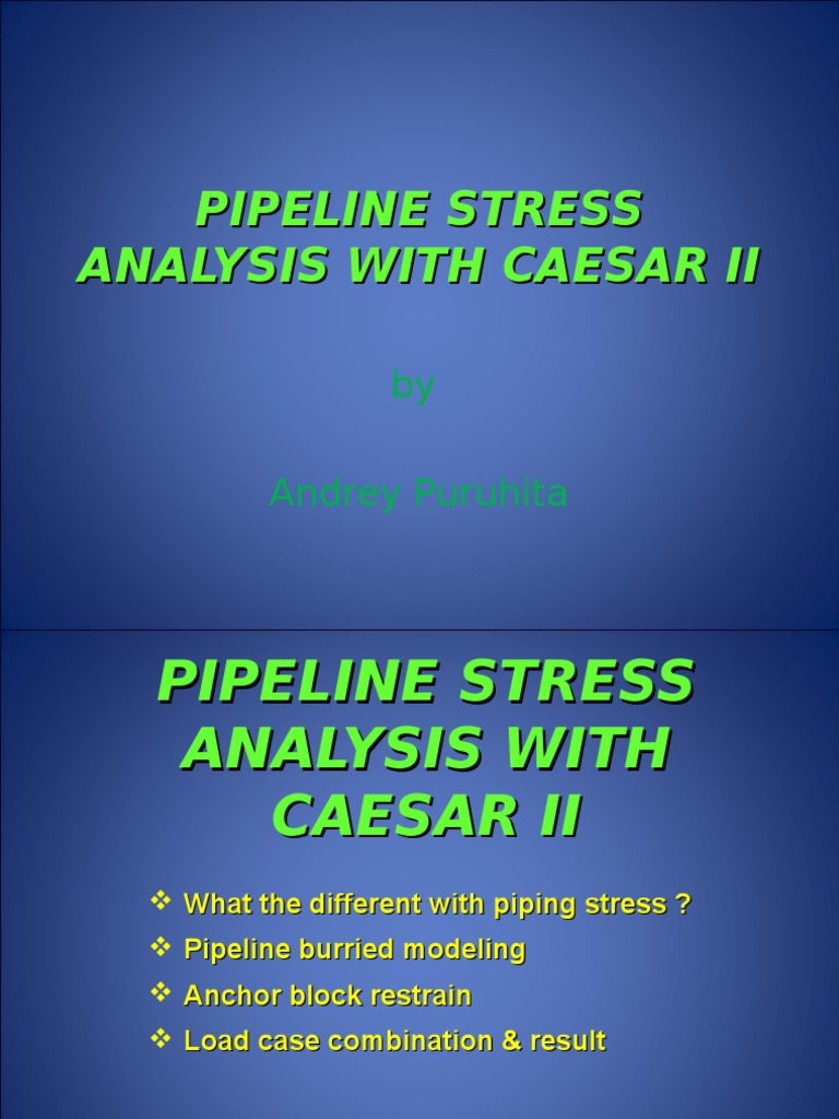Analysis of Stress on an Underground Pipeline Using CAESAR II Software ...