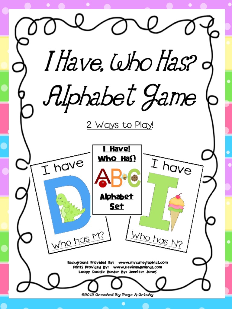 I Have Who Has Alphabet Game | PDF | Games & Activities