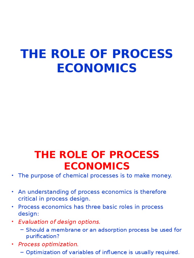 The Role of Process Economics | PDF | Capital (Economics) | Energy And ...