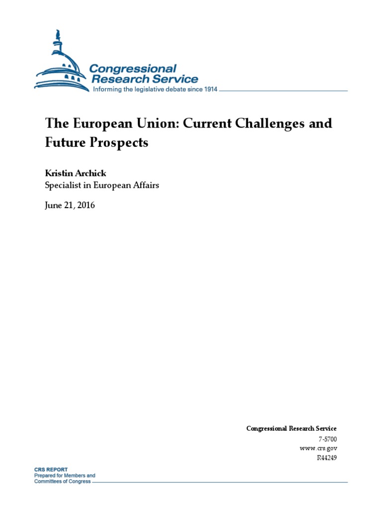 The European Union: Current Challenges and Future Prospects: Kristin ...