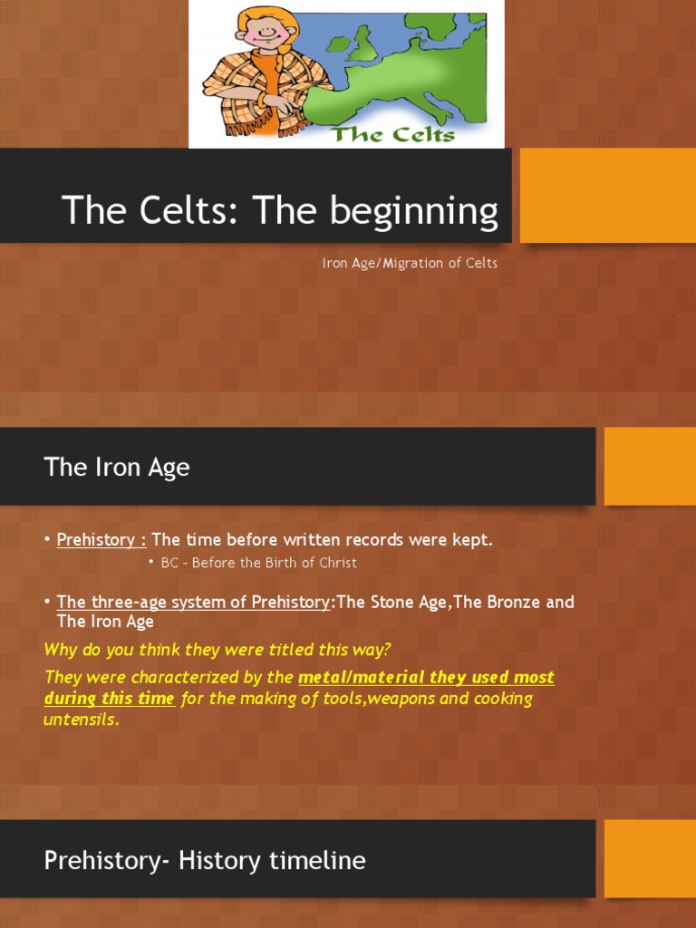 The Celts: The Beginning: Iron Age/Migration of Celts | PDF