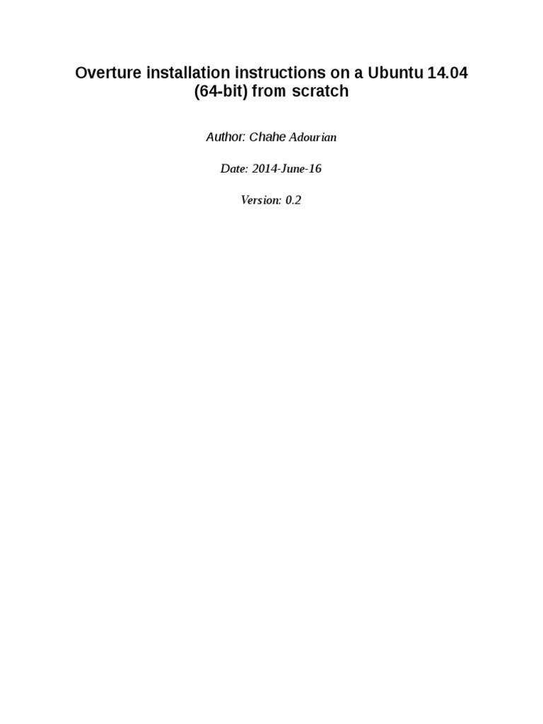Overture v25 Installation Instructions On A Ubuntu 14.04 | PDF | Installation (Computer Programs ...