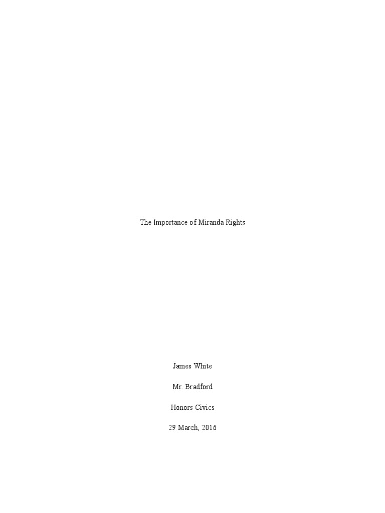 Importance of Miranda Rights | PDF | Miranda V. Arizona | Miranda Warning