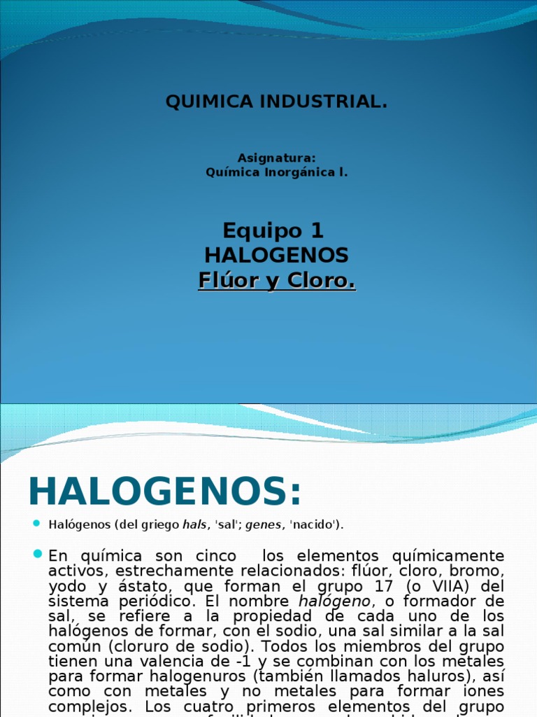 Halogenos Cloro Fluor | PDF | Flúor | Cloro