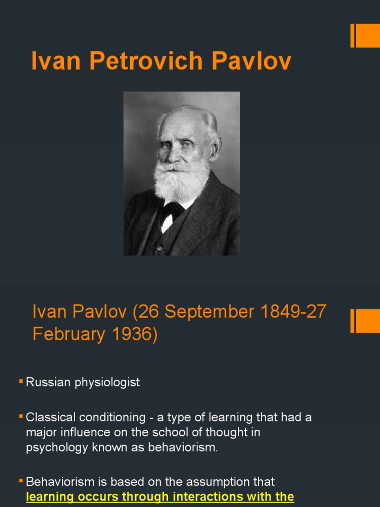 Ivan Petrovich Pavlov | PDF | Classical Conditioning | Behaviorism