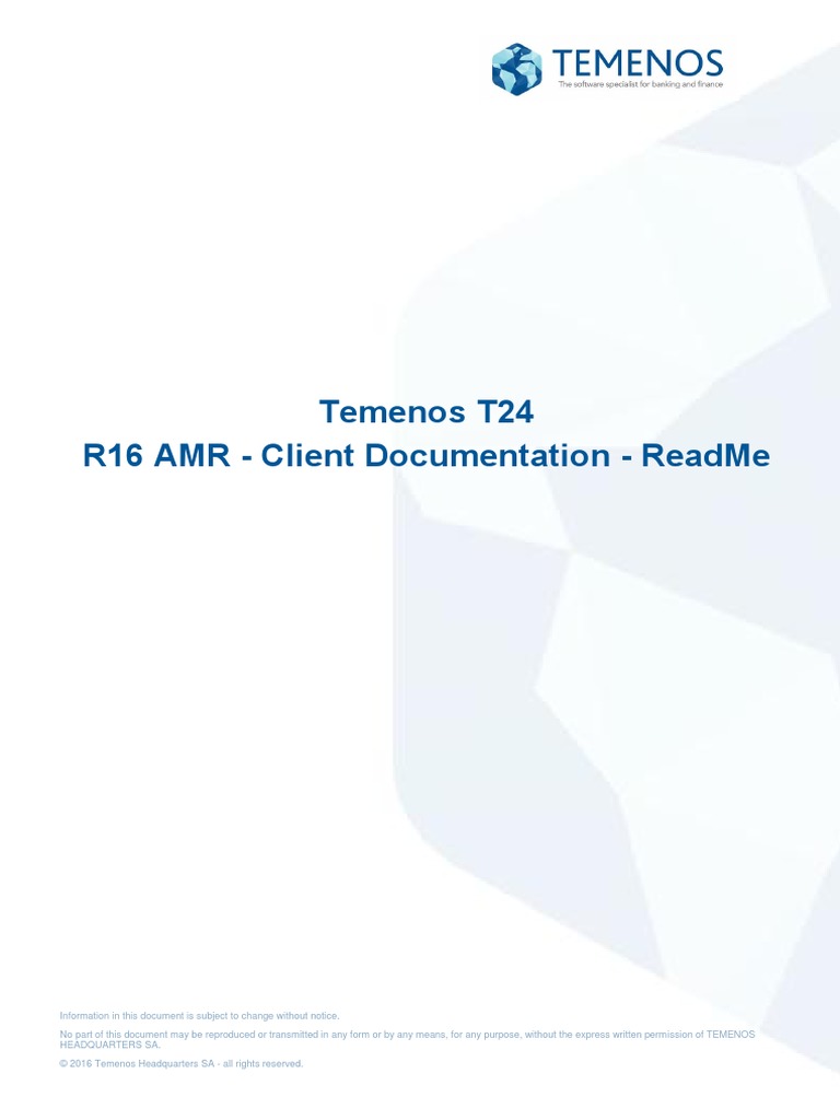 Temenos T24 R16 Amr - Client Documentation - Readme | PDF