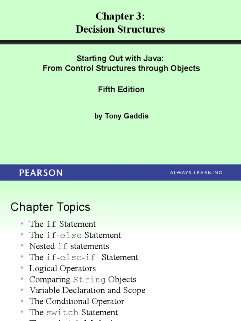 Decision Structures: Starting Out With Java: From Control Structures ...