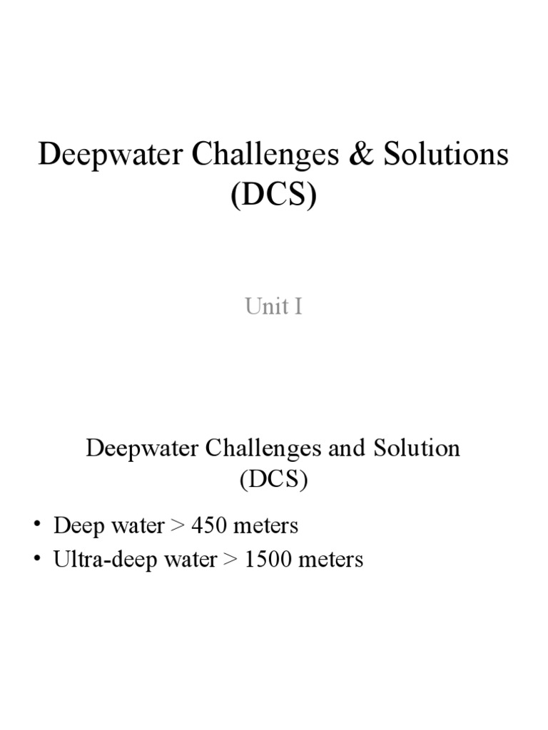 Deepwater Challenges and Solutions | PDF | Civil Engineering | Science
