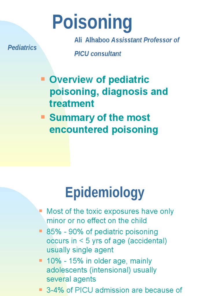 Poisoning: Overview of Pediatric Poisoning, Diagnosis and Treatment ...