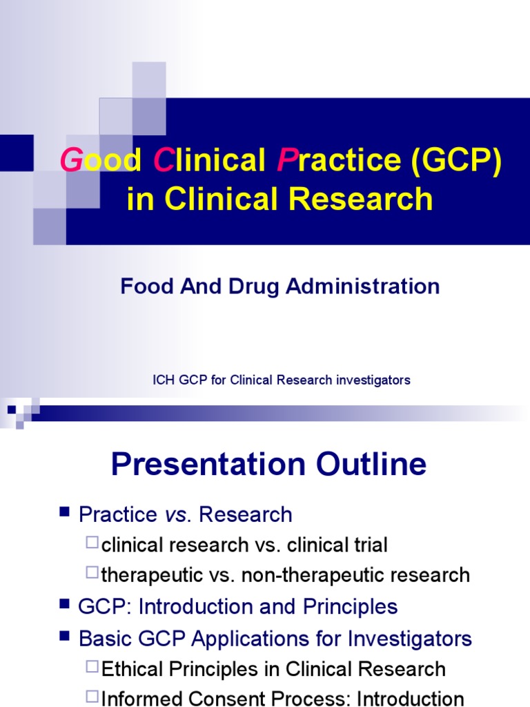 Ood Linical Ractice (GCP) in Clinical Research: Food and Drug ...