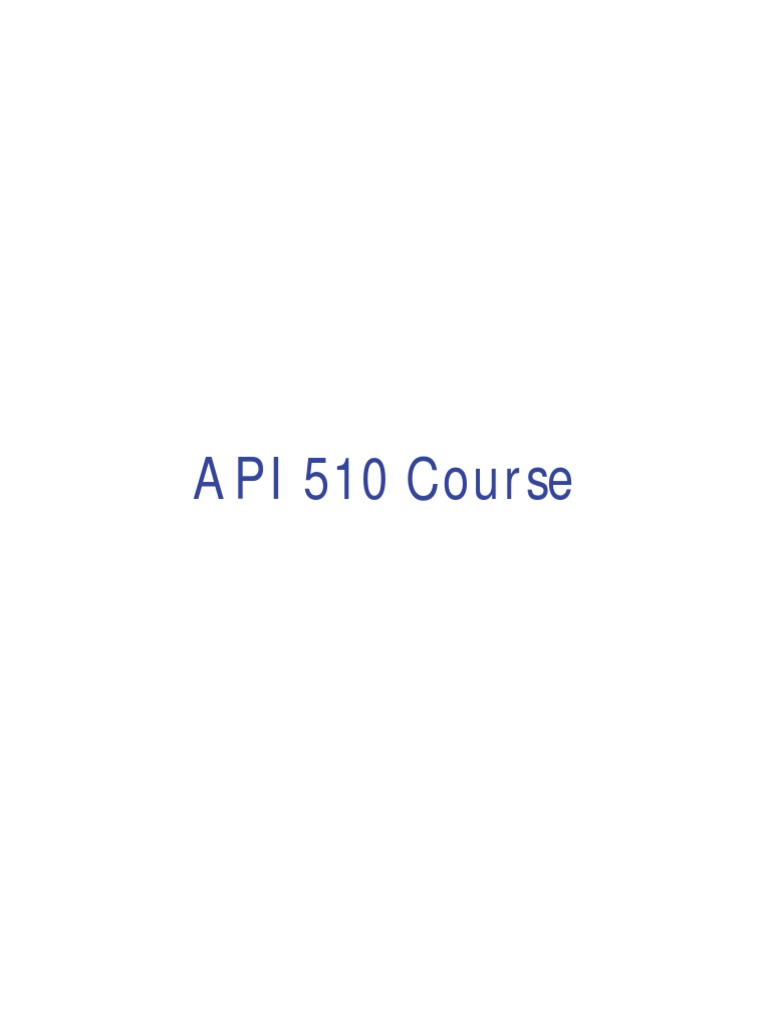 API 510 Quick Notes | PDF | Steel | Building Materials