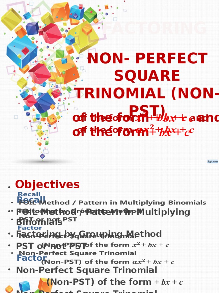 Non-Perfect Square Trinomial (Non - PST) : Factoring | PDF | Factorization | Elementary Mathematics