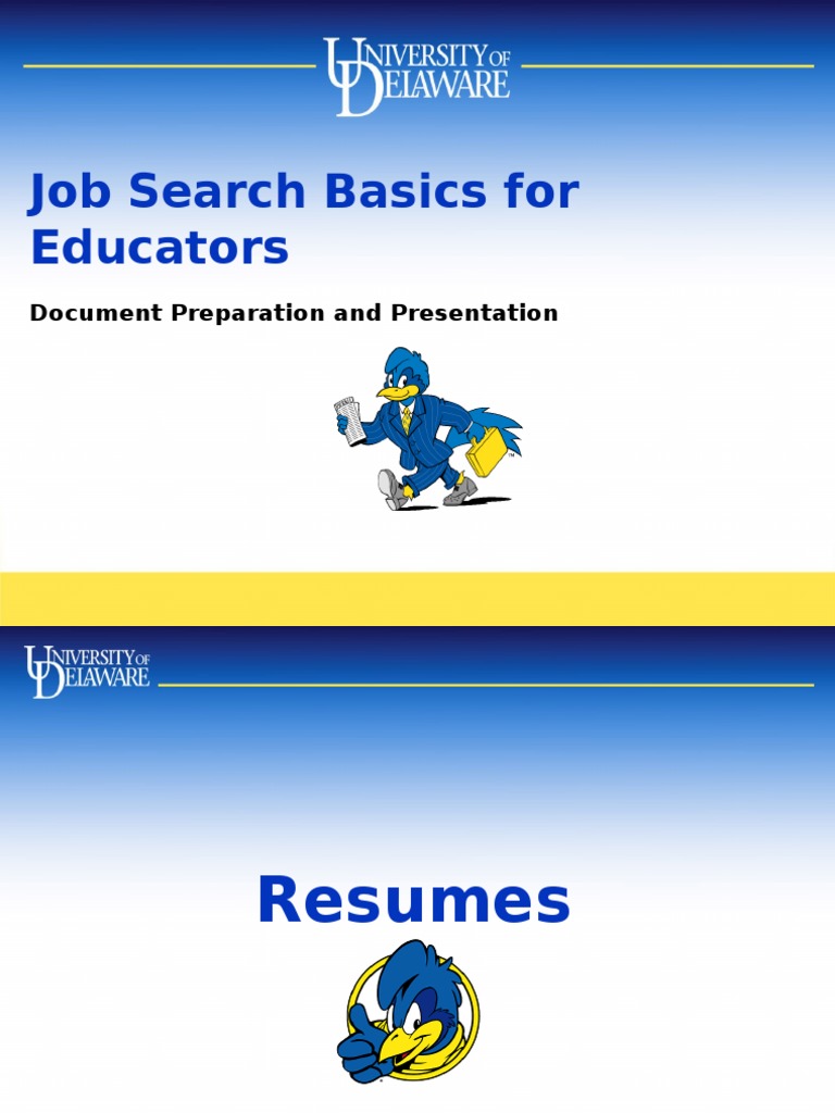 Job Search Basics For Educators: Document Preparation and Presentation ...