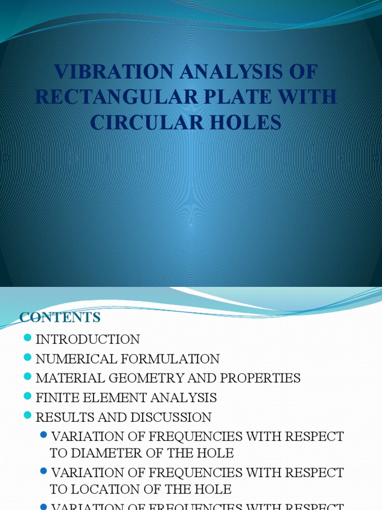 Vibration Analysis of Plates with Holes | PDF | Structural Steel | Hertz