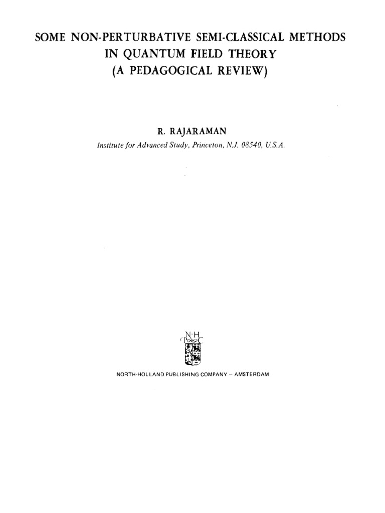 Some Non-Perturbative Semi-Classical Methods in Quantum Field Theory | PDF | Quantum Field ...