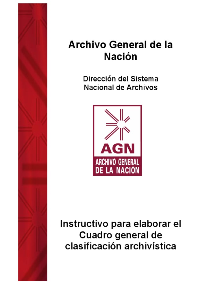 México. Archivo General de La Nación. - Instructivo para Elaborar El Cuadro General de ...