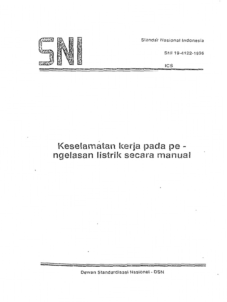 SNI 19-4122-1996 Keselamatan Kerja Pada Pengelasan Listrik Secara Manual | PDF