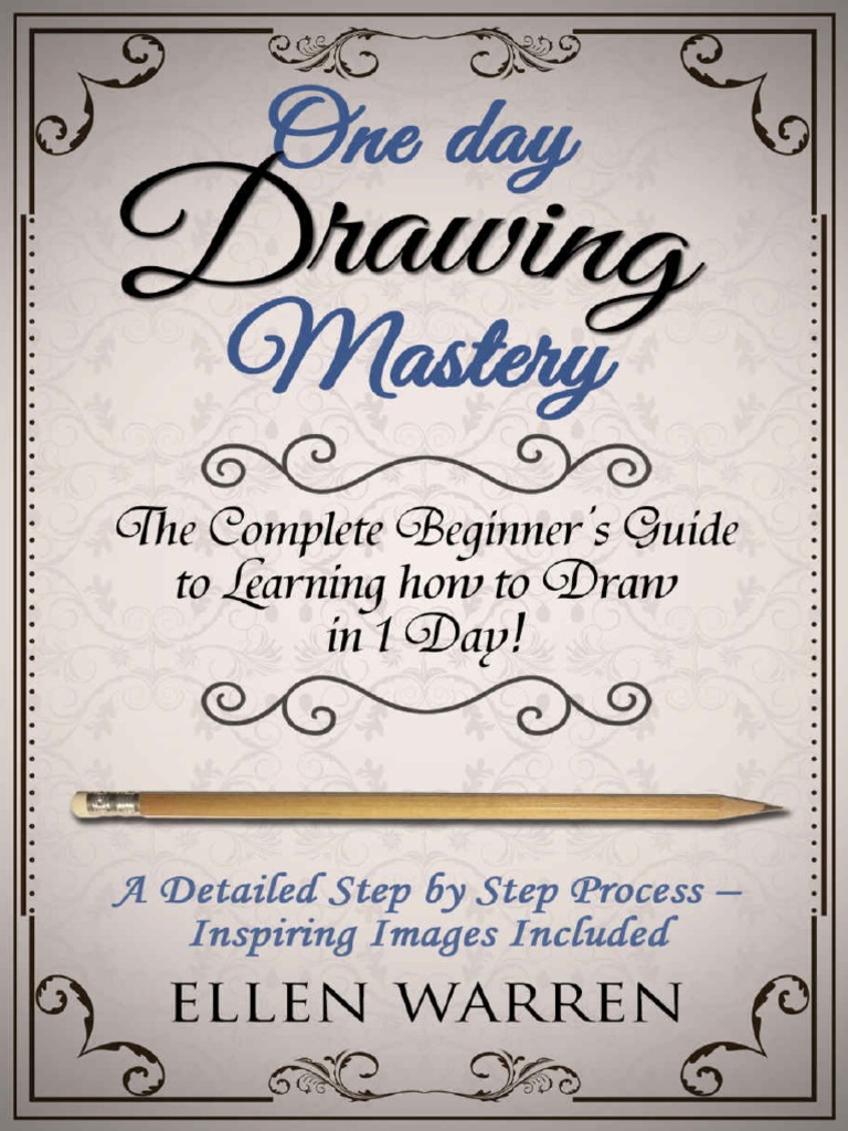 Drawing One Day Drawing Mastery | PDF | Perspective (Graphical ...