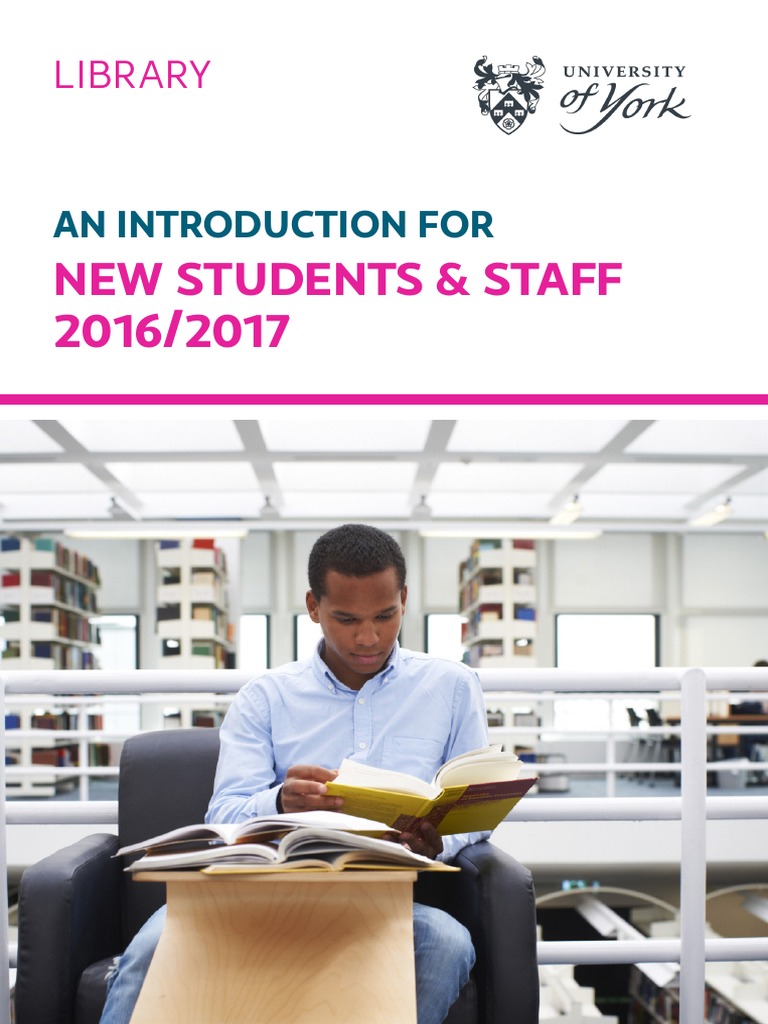 An Introduction To The Library For New Students and Staff (#UoYTips ...