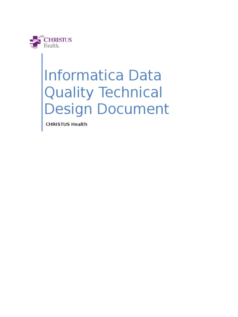Informatica Data Qaulity Technical Design Document | PDF