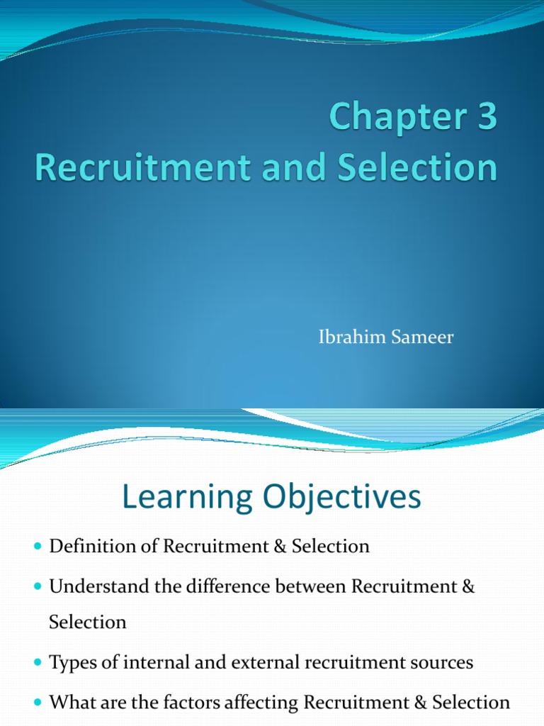Chapter 3 Recruitment and Selection | PDF | Recruitment | Employment