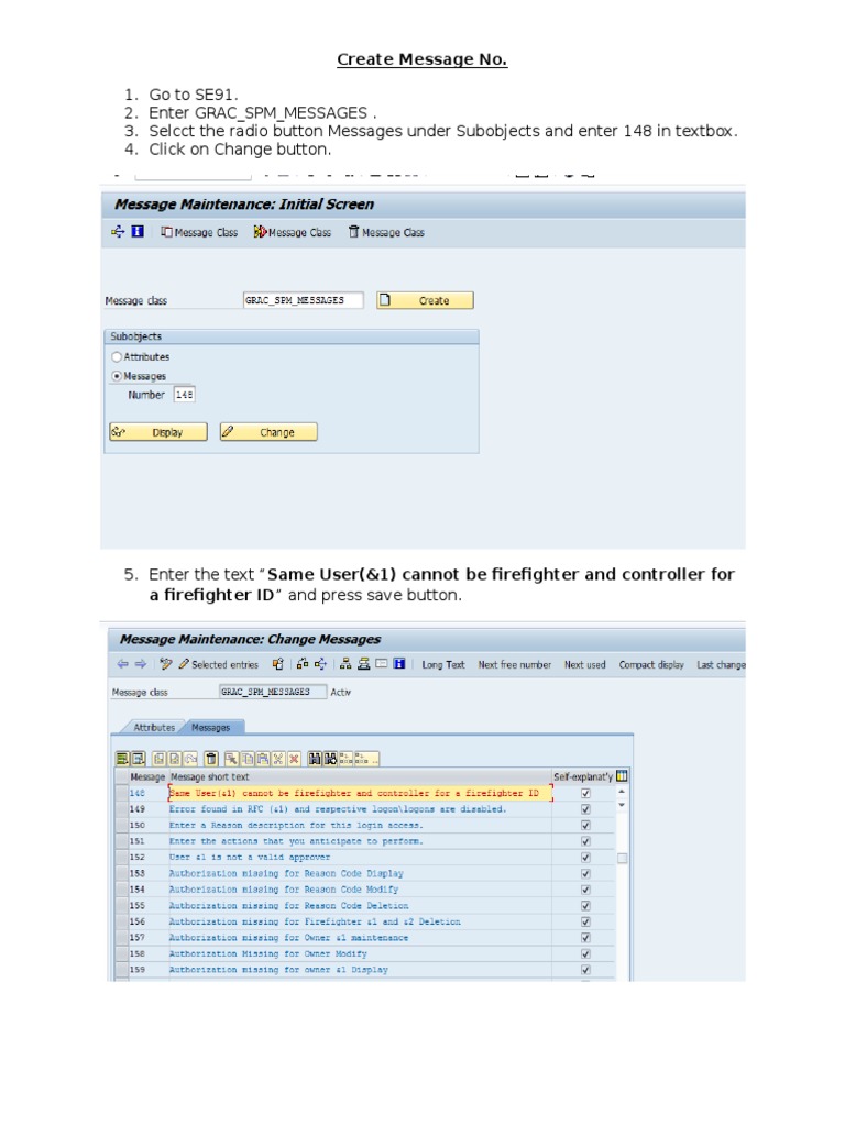 Go To Se91 2 Enter Grac Spm Messages 3 Selcct The Radio Button Messages Under