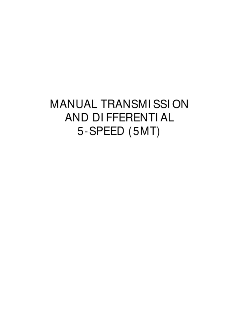5MT Manual Trans & Diff | PDF | Transmission (Mechanics) | Manual ...