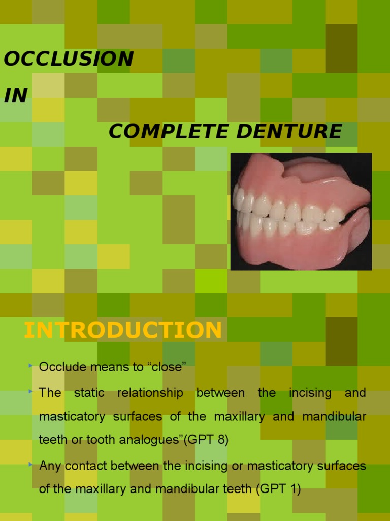 occlusion in complete denture | Dentures | Tooth